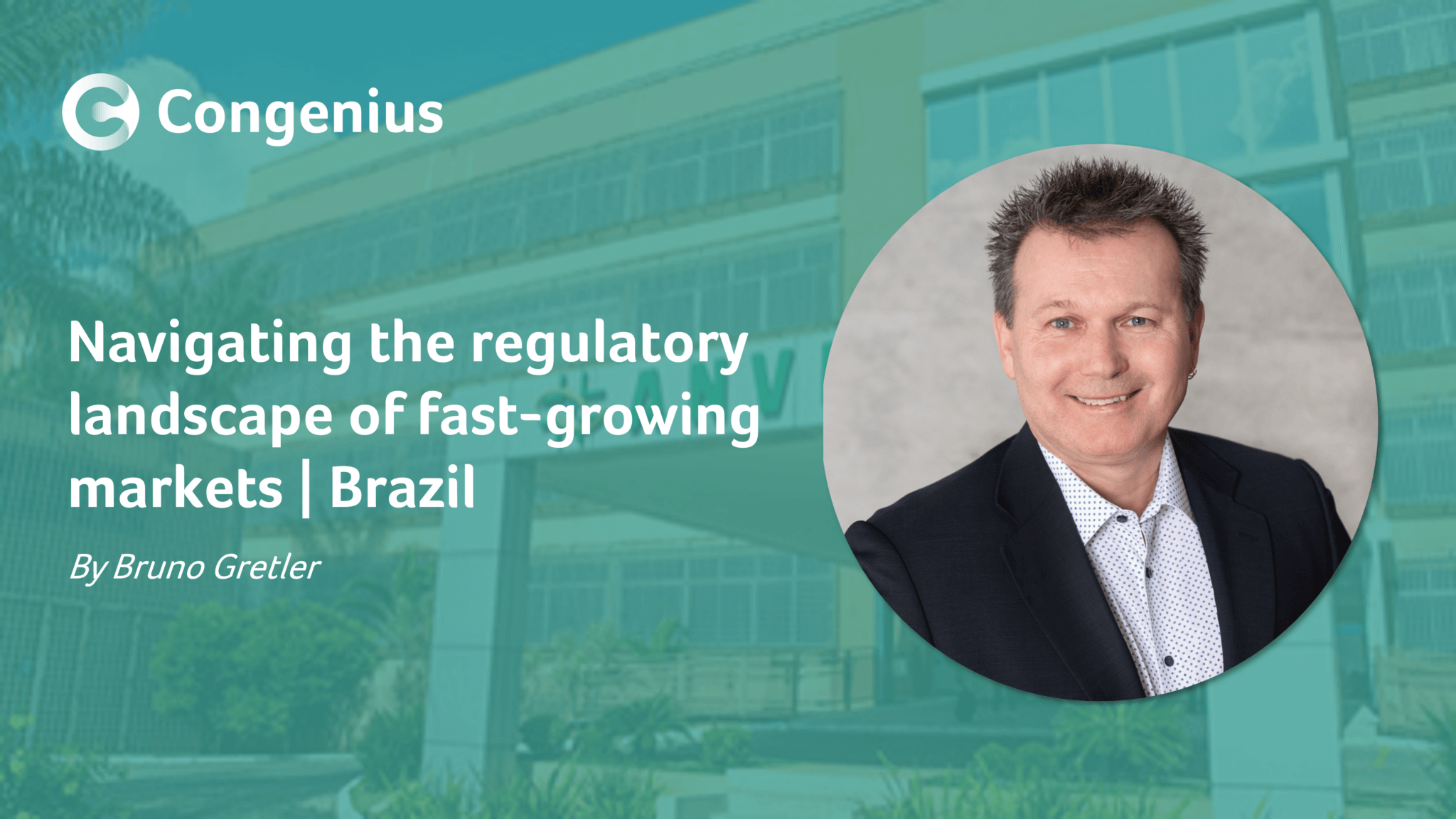 Navigating the regulatory landscape in Brazil