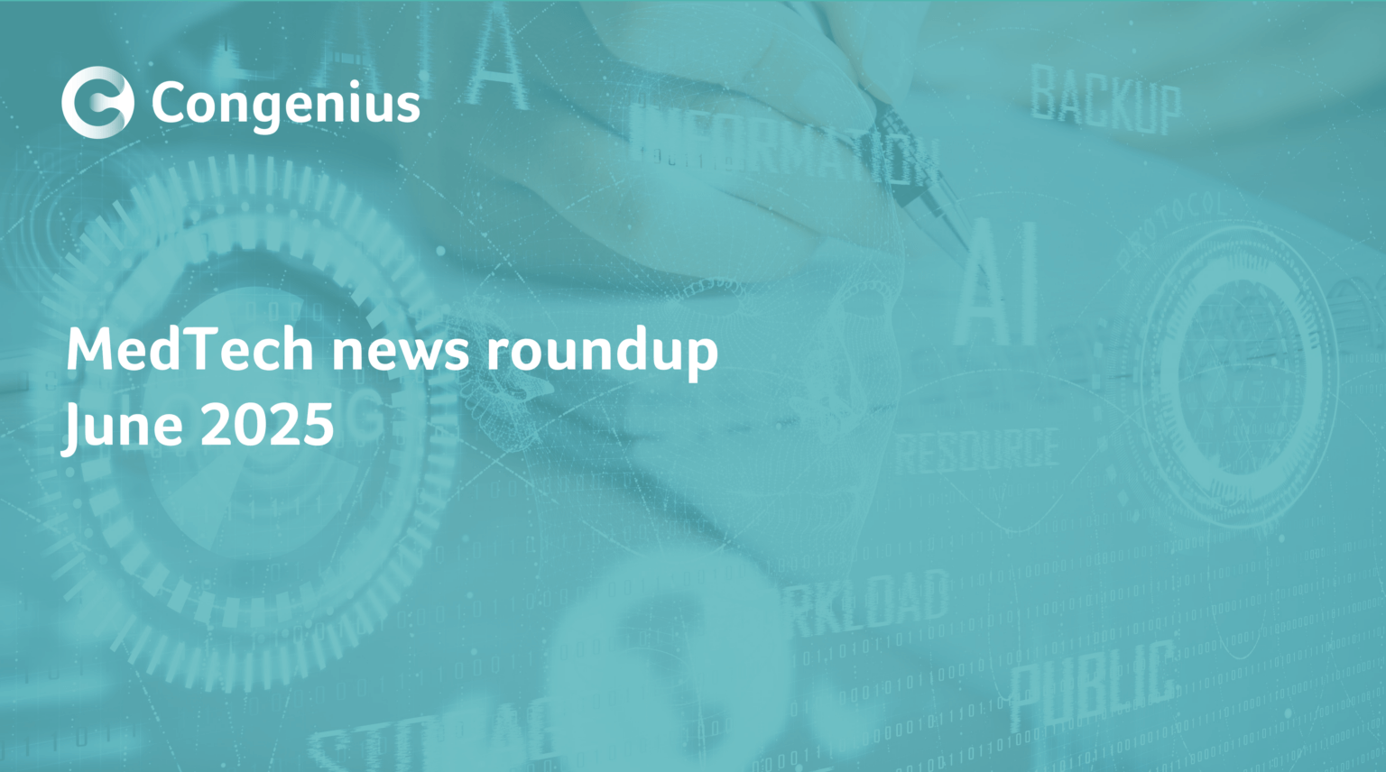 MedTech news June 2025 | Congenius